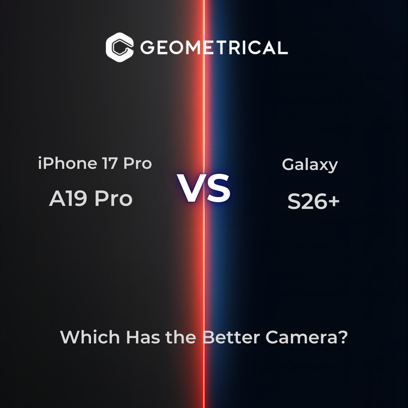 Iphone 17 Pro vs Galaxy S 26: Which Has The Better Camera – Geometrical ...